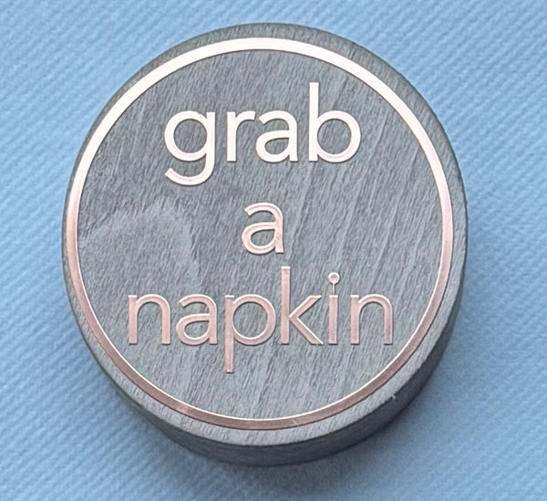 Grab a Napkin Smoked Oak Weight – LinedDesign